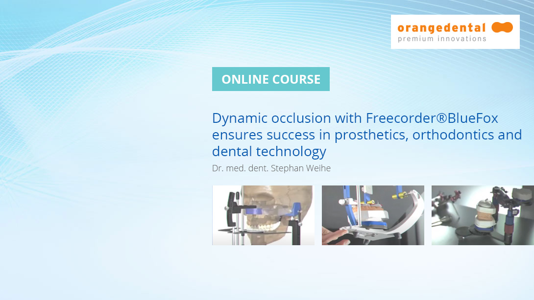 DT Study Club Webinar: Dynamic occlusion with Freecorder®BlueFox ...
